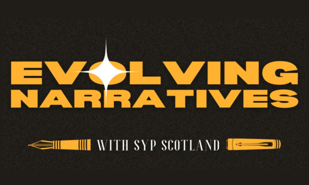 SYP Scotland Conference 2025 – Evolving Narratives: The Future of ...